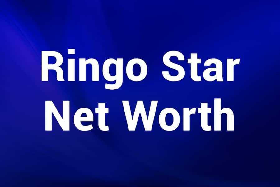 Ringo Star Net Worth 2025: A Detailed Analysis of His Financial Journey